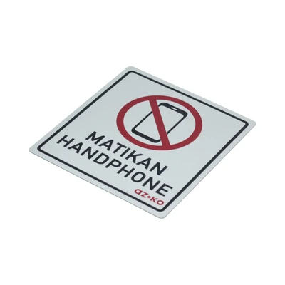 Jual Azko 9 X 10 Cm Stiker Anodized Sign Matikan Handphone Original | AZKO