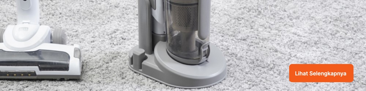 5 Tanda Harus Mengganti Vacuum Cleaner Baru