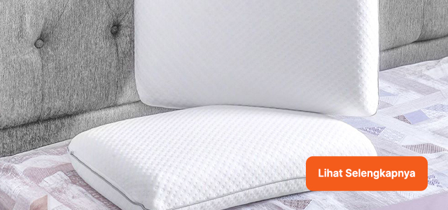 5 Rekomendasi Jenis Bantal Terbaik Mulai Dari Harga Rp100 Ribuan